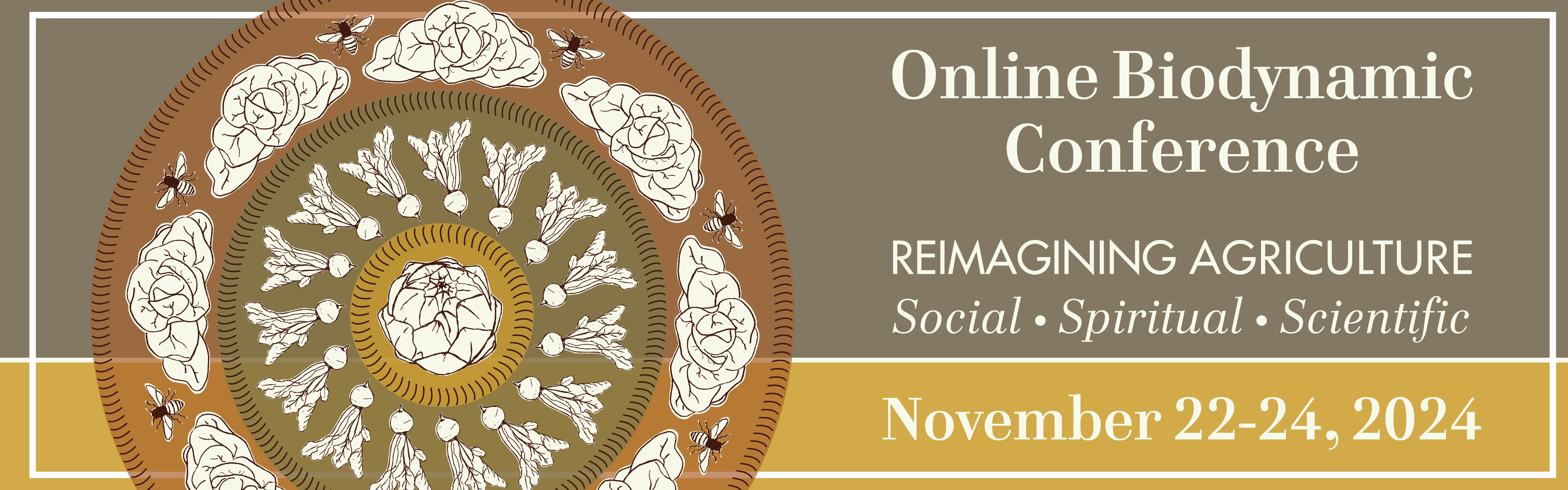 2024 Online Biodynamic Conference — Reimagining Agriculture | Biodynamic Association